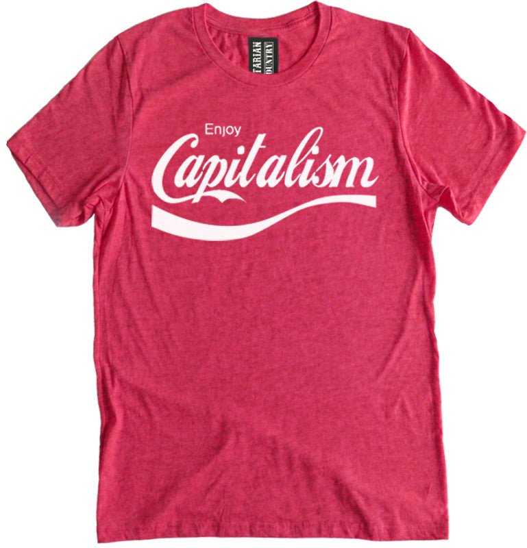 Enjoy Capitalsim Merchandise – Libertarian Country