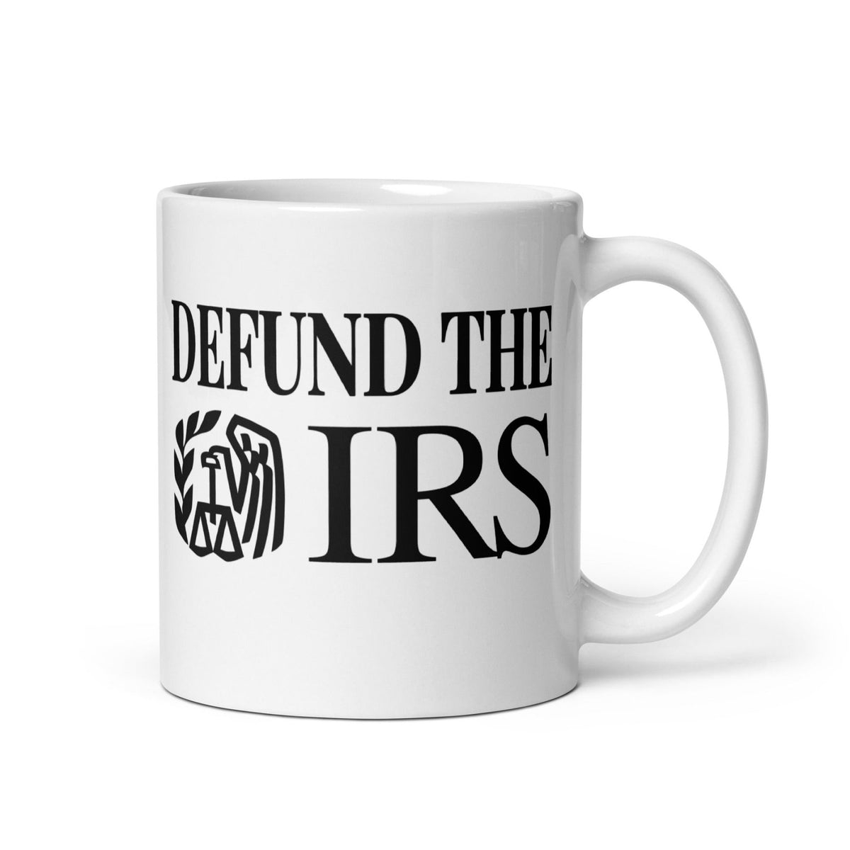 Defund the IRS Coffee Mug – Libertarian Country