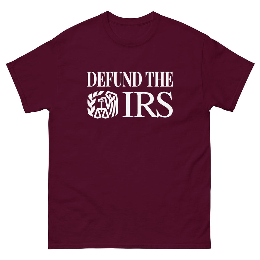 Defund The IRS Heavy Cotton Shirt – Libertarian Country