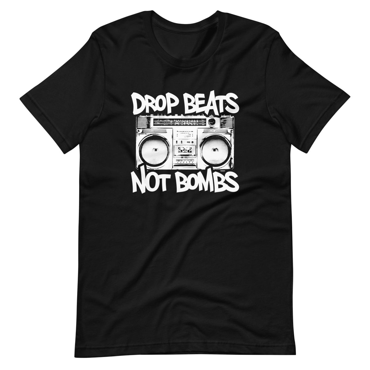 Drop Beats Not Bombs Shirt – Libertarian Country