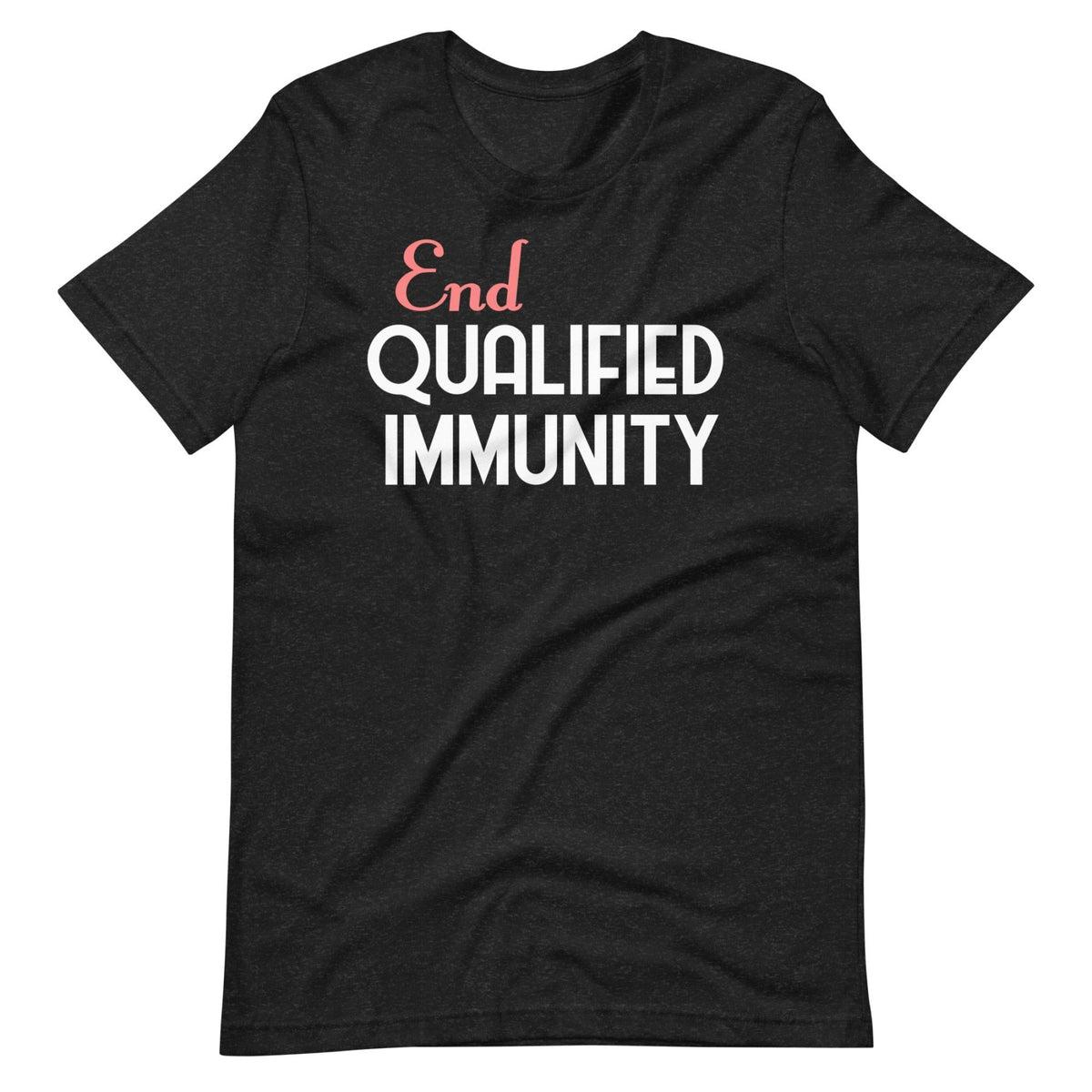 End Qualified Immunity Shirt – Libertarian Country
