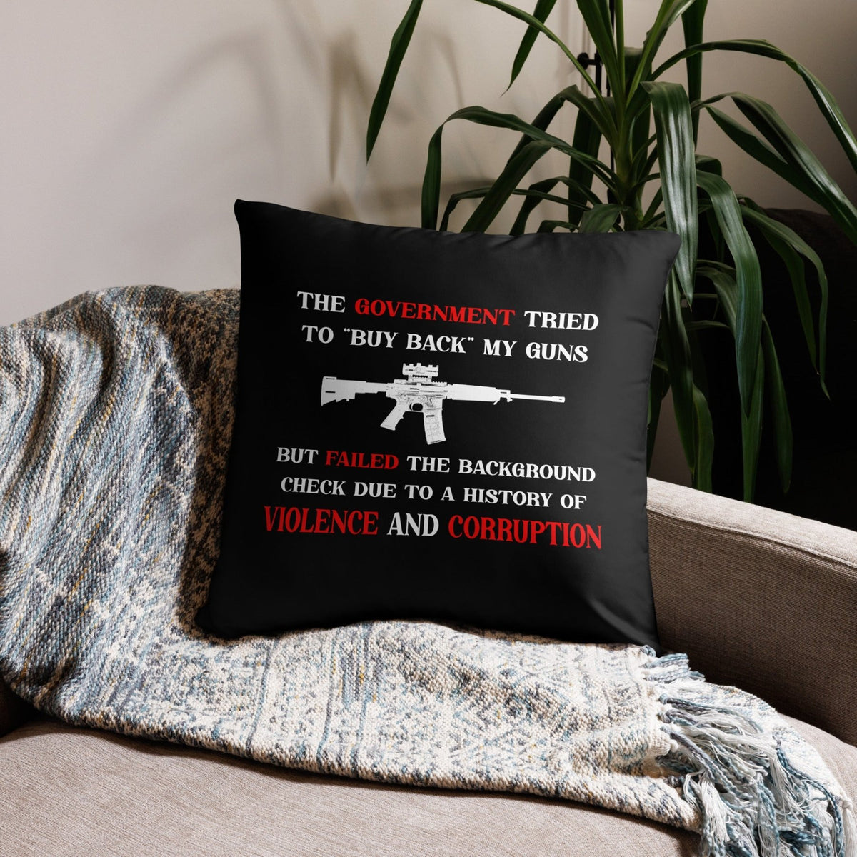Government Buyback Gun Throw Pillow – Libertarian Country