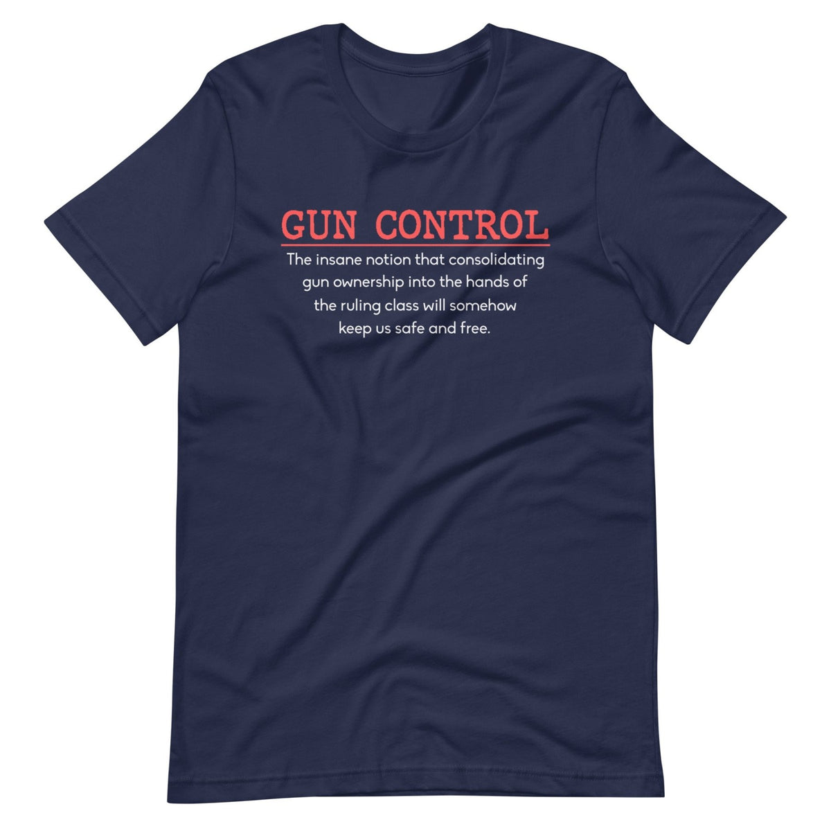 Gun Control Shirt – Libertarian Country