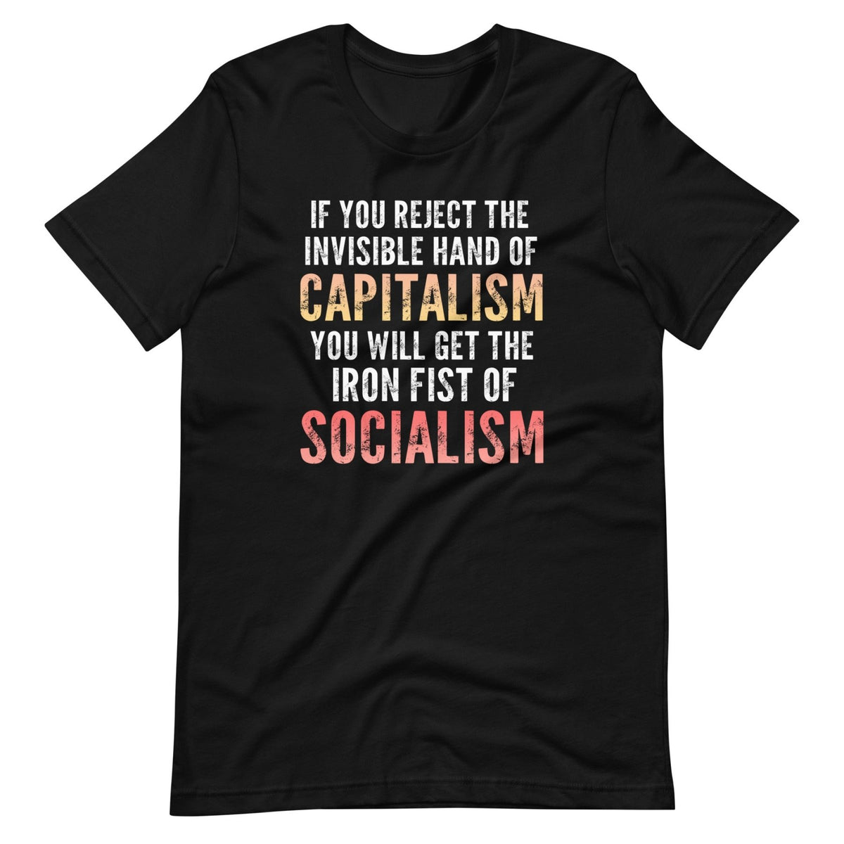 The Invisible Hand of Capitalism Shirt – Libertarian Country