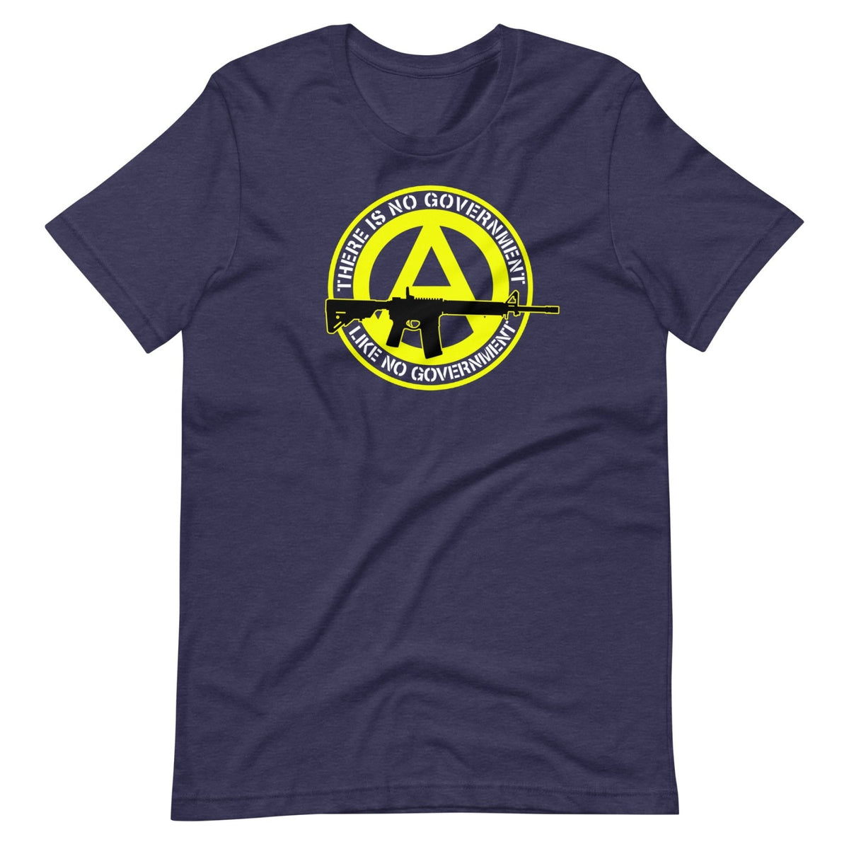There is No Government Like No Government Shirt – Libertarian Country