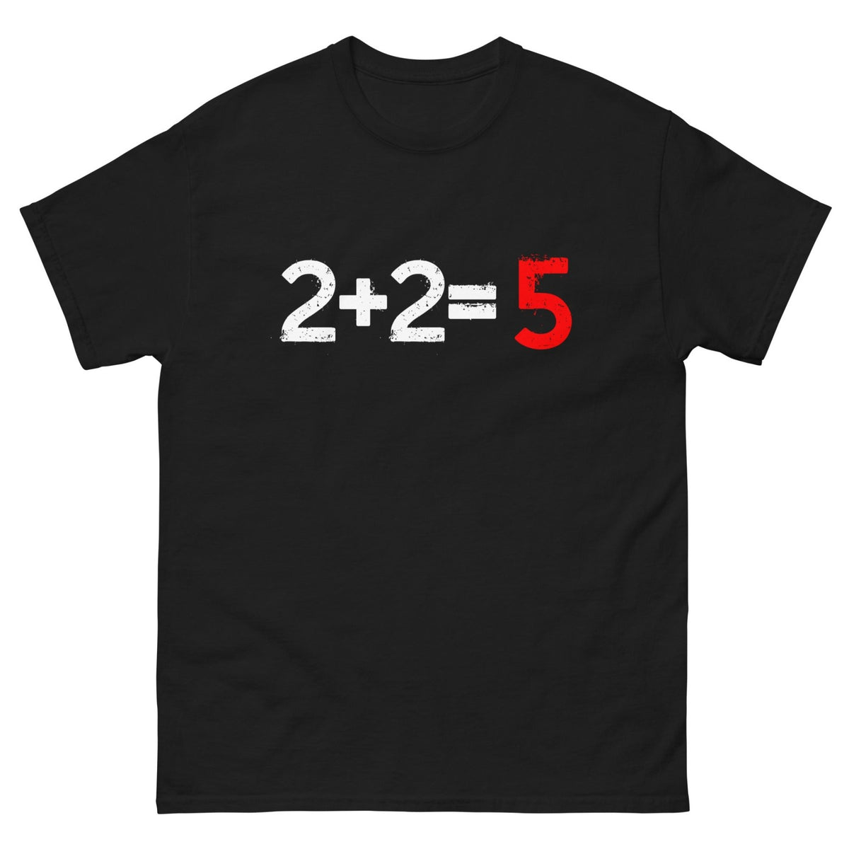 Two Plus Two Equals Five Heavy Cotton Shirt – Libertarian Country