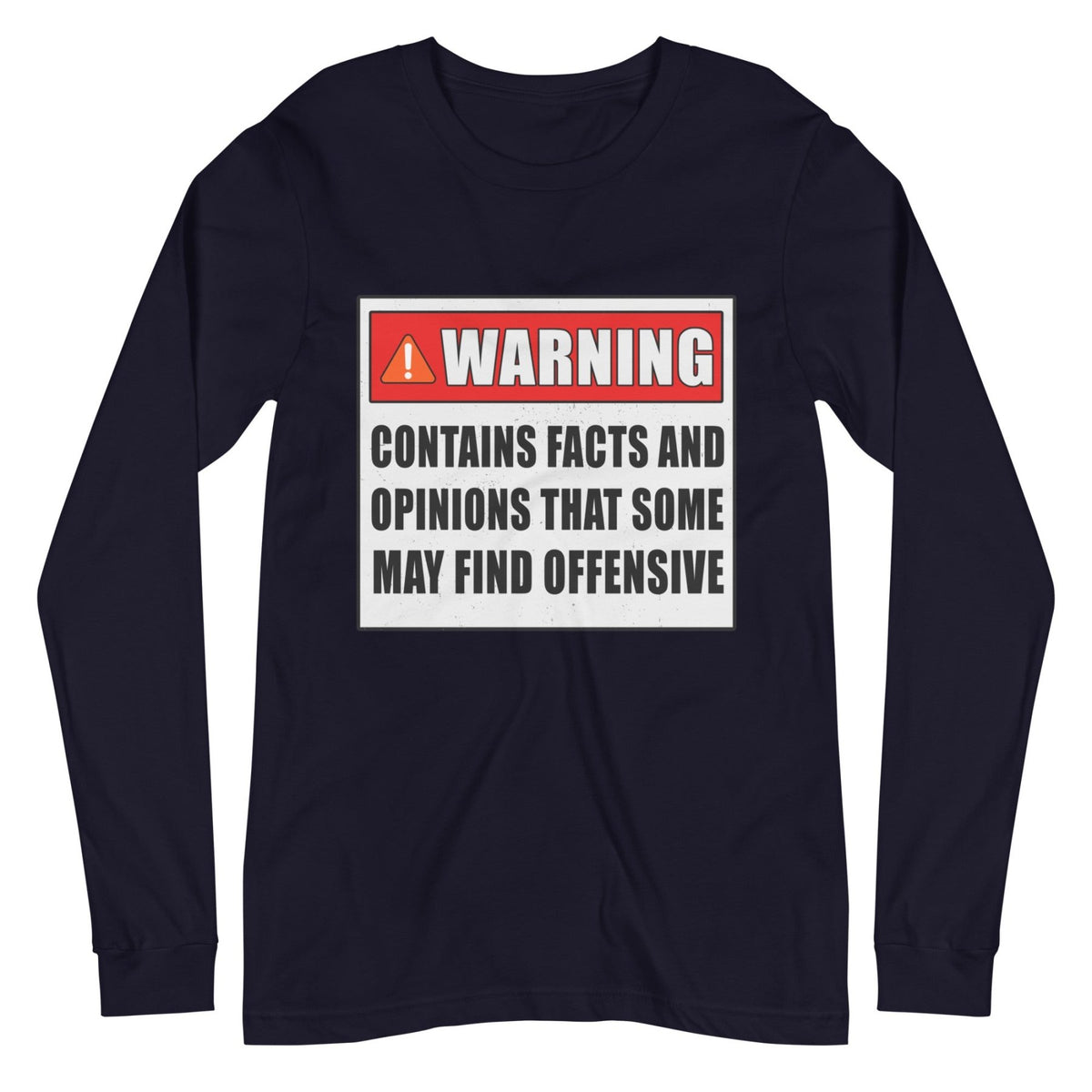 Warning Contains Facts That Some May Find Offensive Premium Long Sleev ...